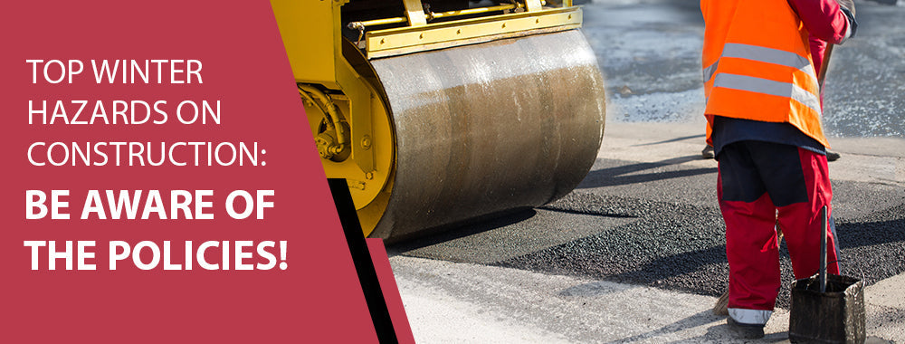 Top Winter Hazards on Construction: Be Aware of the Policies! – Bison Life